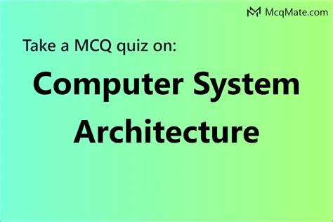 Computer System Architecture Online Practice Test