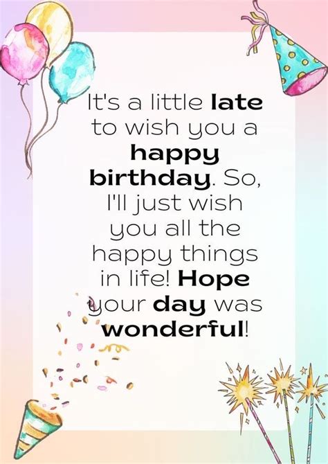 Late Birthday Wish Quotes How To Write Happy Belated Birthday Wishes