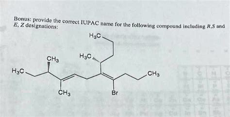 solved provide the correct iupac name for the following compound