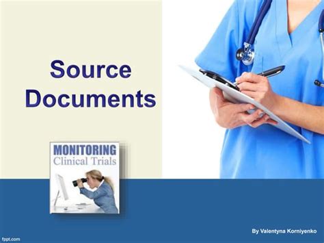 Source Documents In Clinical Trialspart1 Ppsx
