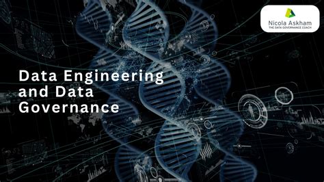 Data Engineering And Data Governance