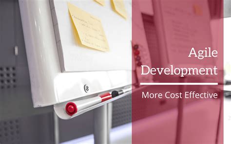 Agile Development Project Estimation And Why More Cost Effective