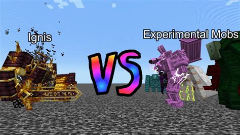 Ignis Vs Experimental Mobs Minecraft Mob Battle Youtube