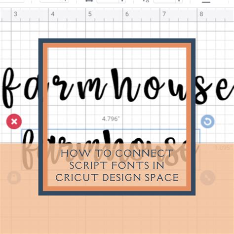 HOW TO CONNECT SCRIPT FONTS IN CRICUT DESIGN SPACE Dusty Blue Cottage