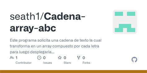 Github Seath1cadena Array Abc Este Programa Solicita Una Cadena De