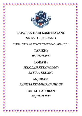 Laporan Hari Kasih Sayang Dedication Day Docx