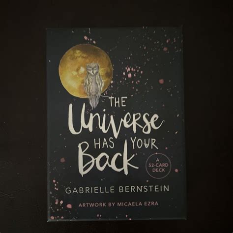 The Universe Has Your Back By Gabrielle Bernstein
