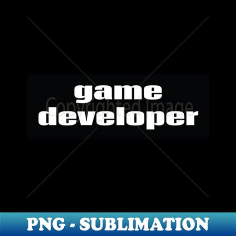 Game Developer Vintage Sublimation Png Download Create W Inspire