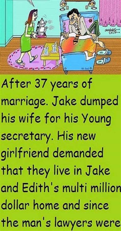 After 37 Years Of Marriage Jake Dumped His Wife For His Young