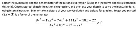 Solved Factor The Numerator And The Denominator Of The