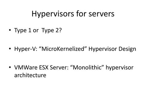 Ppt Microkernels Virtualization Exokernels Powerpoint Presentation