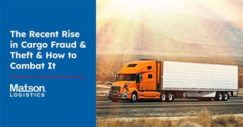 Supply Chain Security How To Combat Cargo Theft And Fraud Matson