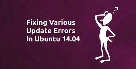 Ubuntu 更新错误修复大全 Linuxstory