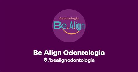Be Align Odontologia Instagram TikTok Linktree