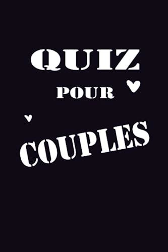 Quiz pour Couples Quiz original pour elle et lui Une expérience interactive pour approfondir