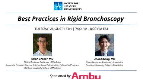 Best Practices In Rigid Bronchoscopy Society For Advanced