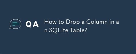 How To Drop A Column In An Sqlite Table Mysql Tutorial Phpcn