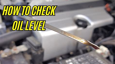 How To Check Your Oil In Car