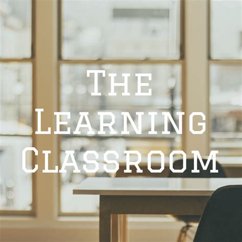 The Learning Classroom Podcast On Spotify