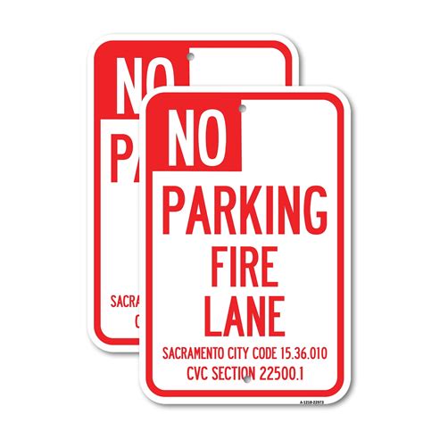 2 Pack Sacramento No Parking Fire Lane Sign City Code 1536010 Cvc