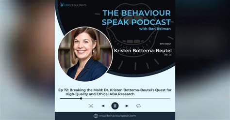 Episode 72 Breaking The Mold Dr Kristen Bottema Beutels Quest For