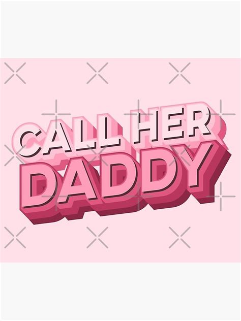 Call Her Daddy Tapestry