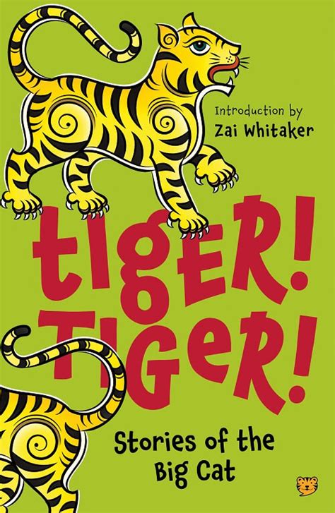 Tiger Tiger Speaking Tiger Books