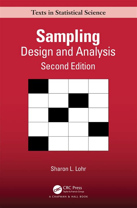 Sampling Design And Analysis Chapman And Hallcrc Texts In