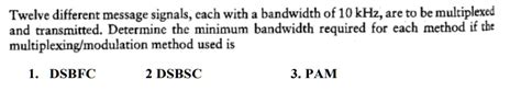 Texts Communication Systems Twelve Different Message Signals Each With A Bandwidth Of 10 Khz