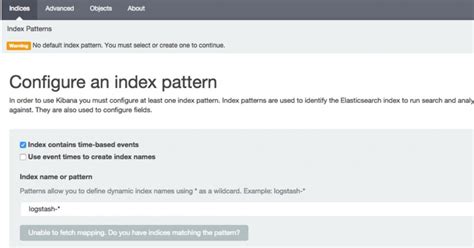 关于浏览器进入kibana，初始配置时无法create 显示unable to fetch mapping的问题 检查logstash与