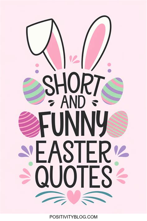 Best 13 101 Short Easter Quotes For A Positive Fun And Happy Holiday Artofit