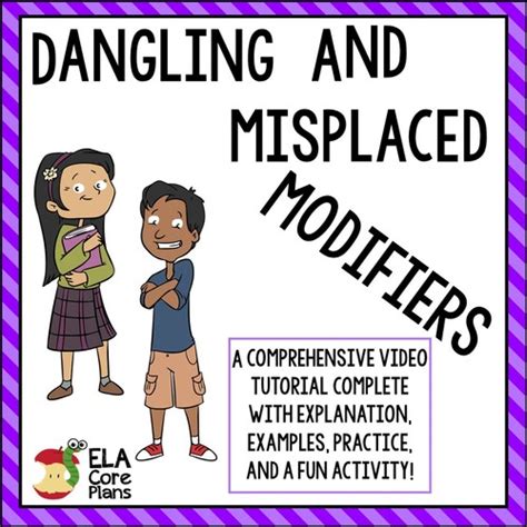 Misplaced And Dangling Modifiers ~ Watch Learn And Practice Tpt