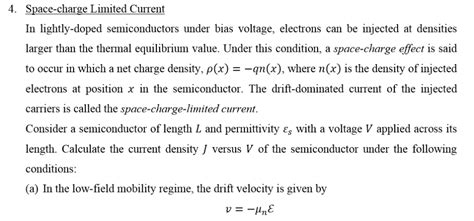 Solved 4 Space Charge Limited Current In Lightly Doped