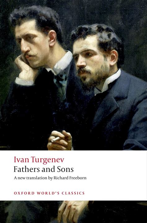 Fathers And Sons Oxford Worlds Classics Kindle Edition By Turgenev