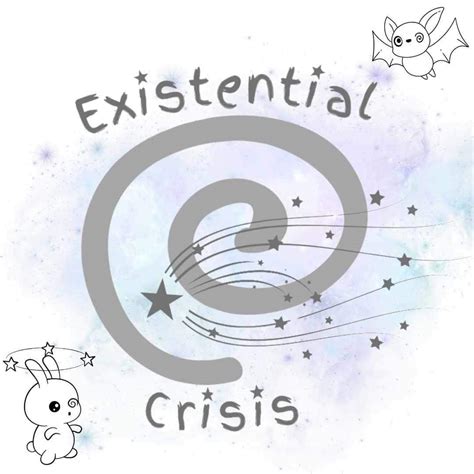 Existential Crisis Added A New Photo Existential Crisis