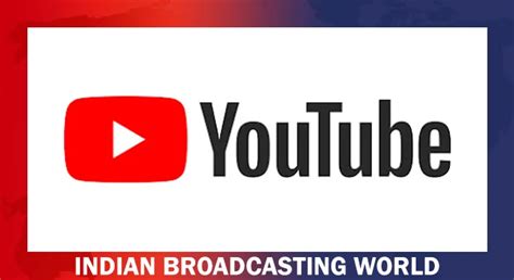 Youtube Tests ‘notes To Combat Misinformation Indian Broadcasting World