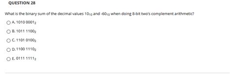 Solved QUESTION What Is The Binary Sum Of The Decimal Chegg
