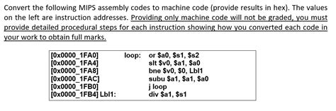 Convert The Following Mips Assembly Codes To Machine