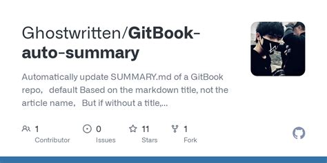 GitHub Ghostwritten GitBook Auto Summary Automatically Update SUMMARY Md Of A GitBook Repo
