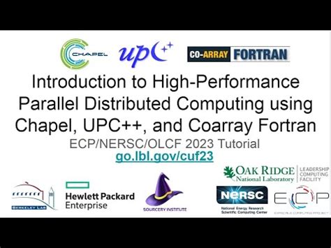 Intro To High Performance Parallel Distributed Computing With Chapel UPC Coarray Fortran
