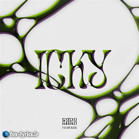 دانلود آهنگ Icky از Kard فاکس لیریکس