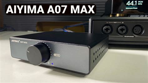 The Aiyima A07 Max Class D Amplifier Is Perfect For Beginner Audiophiles Youtube