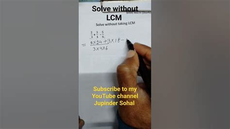 Solving Fraction Without Taking Lcm Youtube