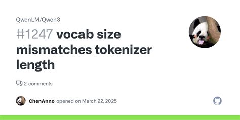 Vocab Size Mismatches Tokenizer Length · Issue 1247 · Qwenlmqwen3 · Github
