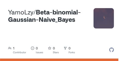 Github Yamolzybeta Binomial Gaussian Naivebayes