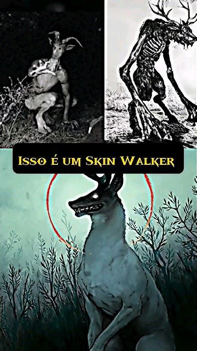 Mais O Que é Um Skin Walker Youtube