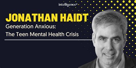 How To Fix Gen Z Jonathan Haidt On The Youth Mental Health Crisis