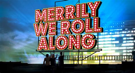 Broadway Babe The Original “merrily We Roll Along” And More The