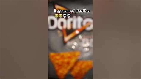 I Sponsored Dorritos😭💀 Youtube
