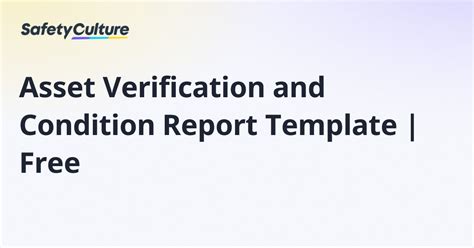 Asset Verification And Condition Report Template Free Free Template